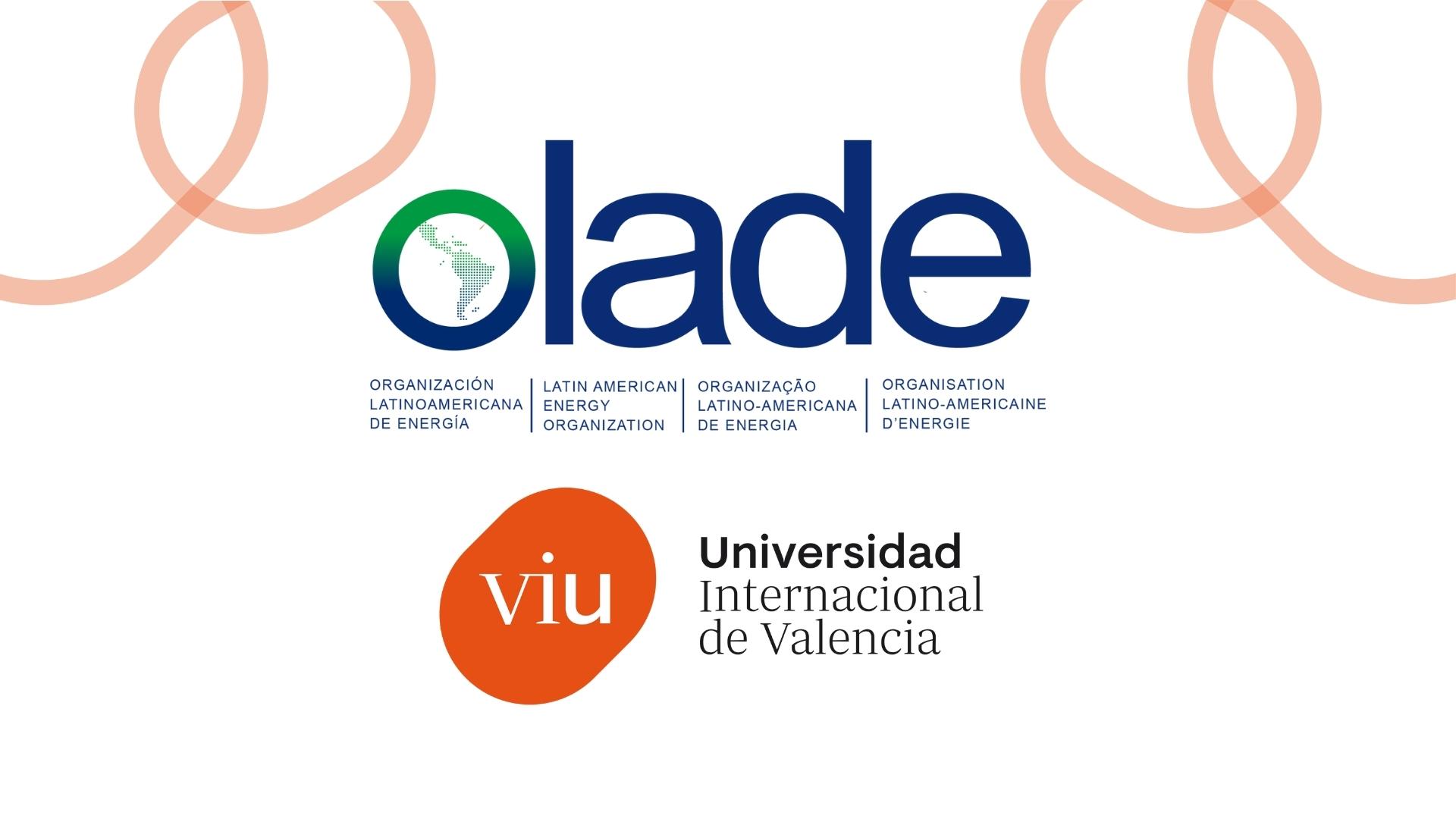 VIU y La Organización Latinoamericana de Energía (OLADE) firman un ...