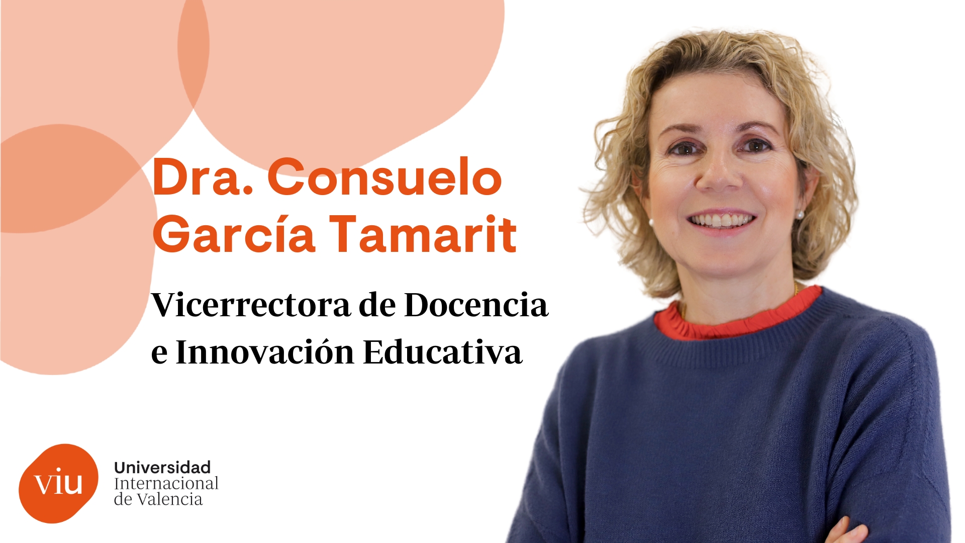 La Dra. Consuelo García Tamarit se incorpora a VIU como Vicerrectora de ...